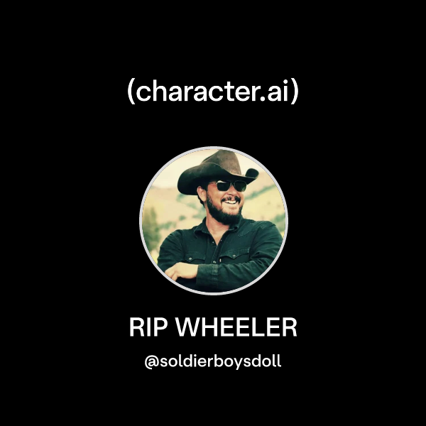 Chat with RIP WHEELER | character.ai | AI Chat, Reimagined–Your Words ...