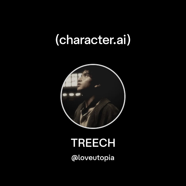 Chat with TREECH | character.ai | AI Chat, Reimagined–Your Words. Your ...