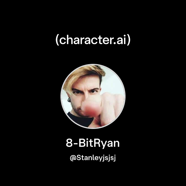 Chat with 8-BitRyan | character.ai | Personalized AI for every moment ...