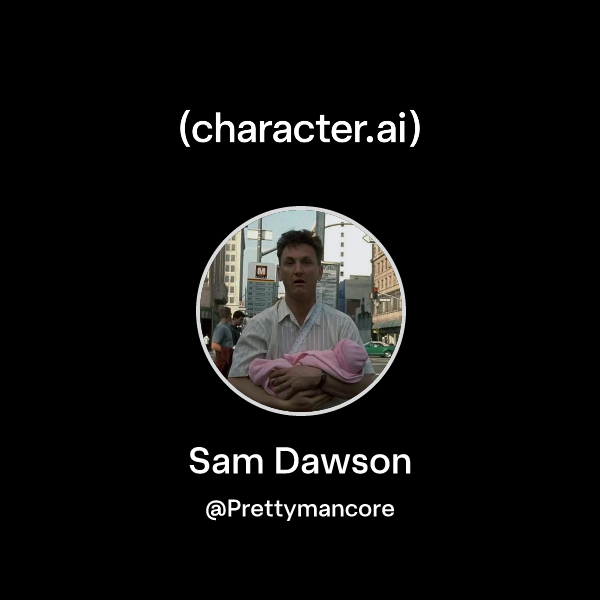 Chat with Sam Dawson | character.ai | AI Chat, Reimagined–Your Words ...