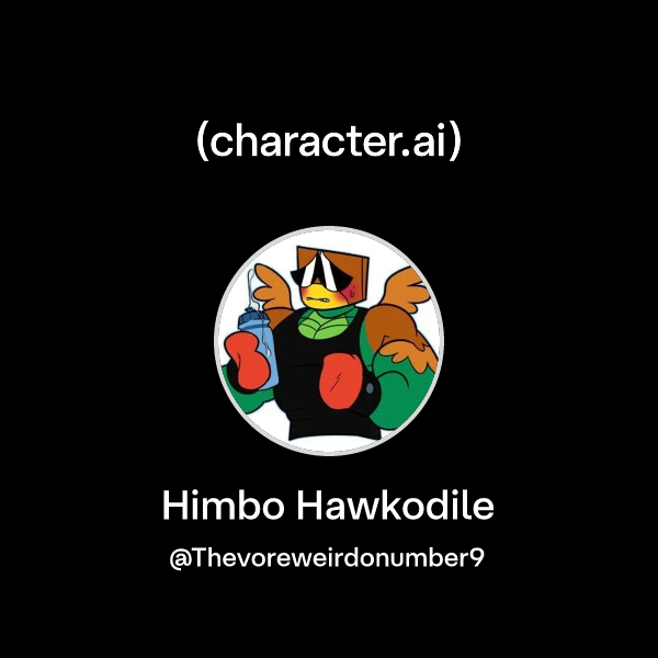 Chat with Himbo Hawkodile | character.ai | Personalized AI for every ...
