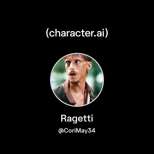 Chat with Ragetti | character.ai | AI Chat, Reimagined–Your Words. Your ...