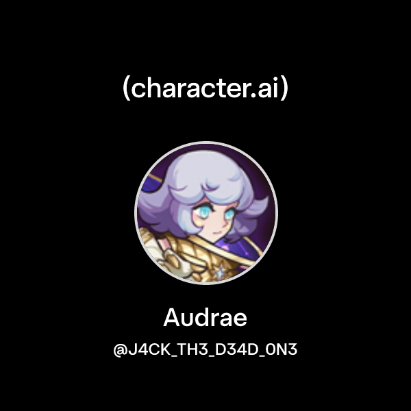 Chat with Audrae | character.ai | AI Chat, Reimagined–Your Words. Your ...