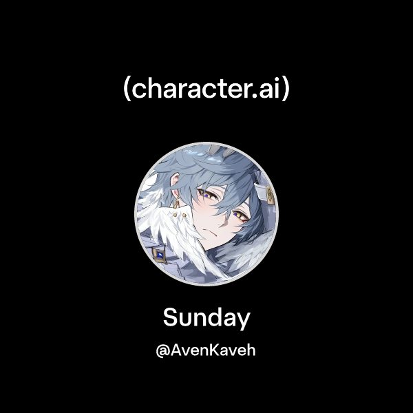 Chat with Sunday | character.ai | Personalized AI for every moment of ...