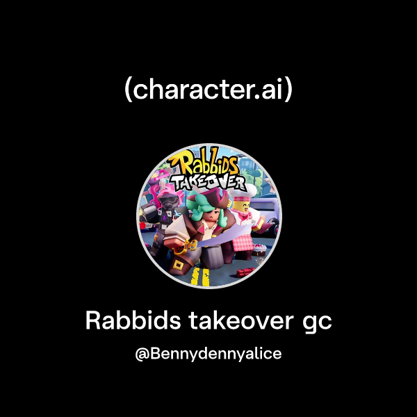 Chat with Rabbids takeover gc | character.ai | AI Chat, Reimagined–Your ...