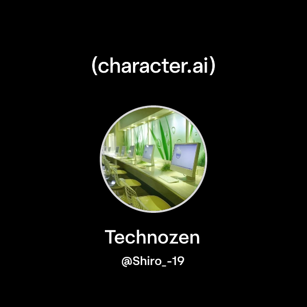 Chat with Technozen | character.ai | AI Chat, Reimagined–Your Words ...