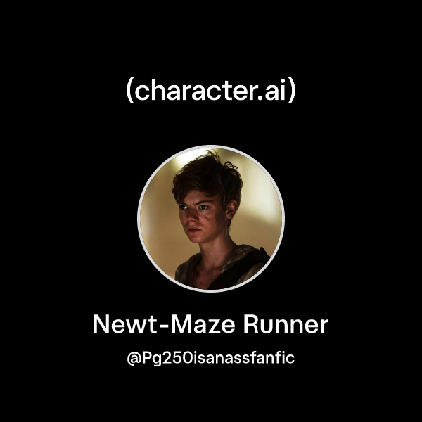 Chat with Newt-Maze Runner | character.ai | AI Chat, Reimagined–Your ...