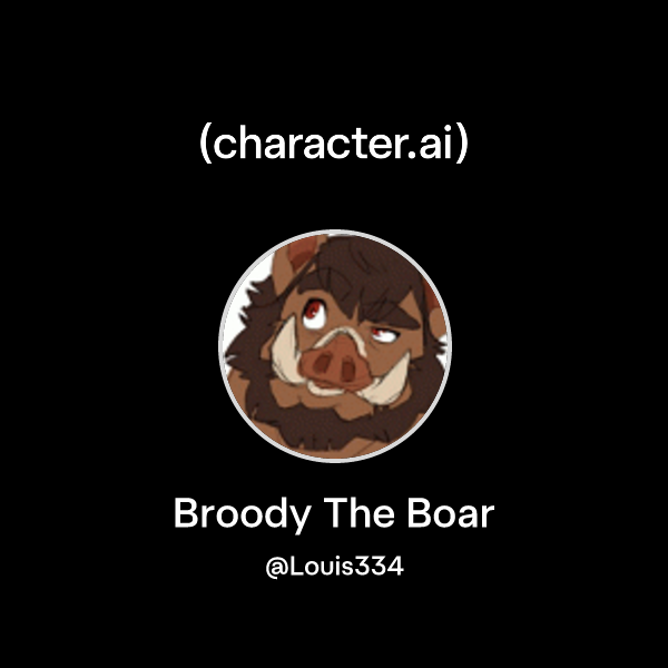 Chat with Broody The Boar | character.ai | AI Chat, Reimagined–Your ...