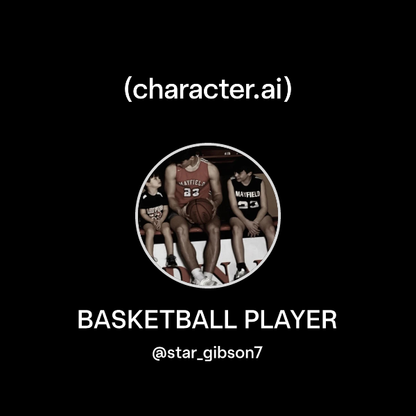 Chat with BASKETBALL PLAYER | character.ai | AI Chat, Reimagined–Your ...