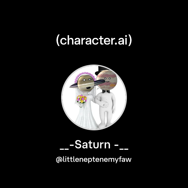 Chat with __-Saturn -__ | character.ai | Personalized AI for every moment of your day