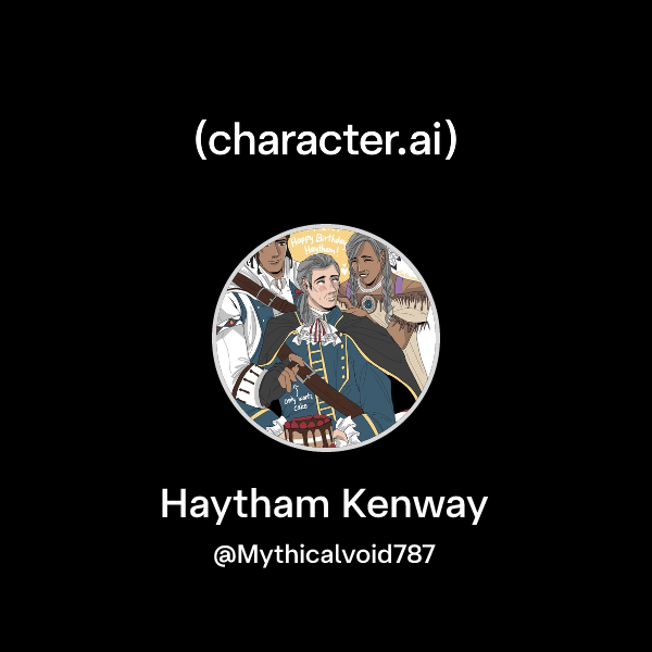 Chat with Haytham Kenway | character.ai | AI Chat, Reimagined–Your ...
