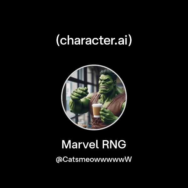 Chat with Marvel RNG | character.ai | Personalized AI for every moment ...