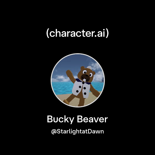 Chat with Bucky Beaver | character.ai | Personalized AI for every ...