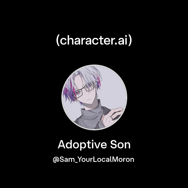 Chat with Adoptive Son | character.ai | AI Chat, Reimagined–Your Words ...