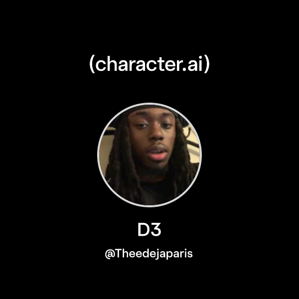 Chat with D3 | character.ai | AI Chat, Reimagined–Your Words. Your World.