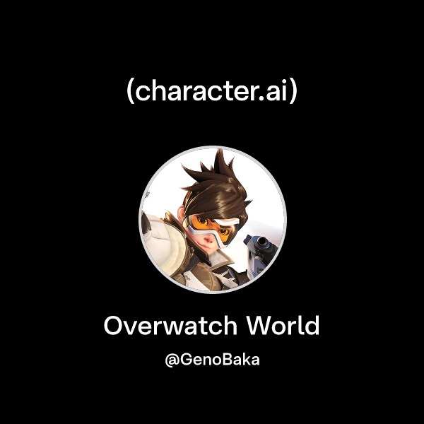 Chat with Overwatch World | character.ai | AI Chat, Reimagined–Your ...