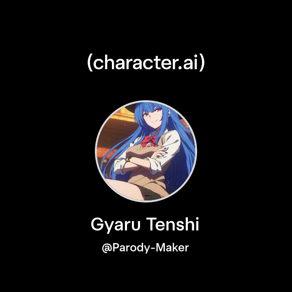 Chat with Gyaru Tenshi | character.ai | AI Chat, Reimagined–Your Words. Your World.