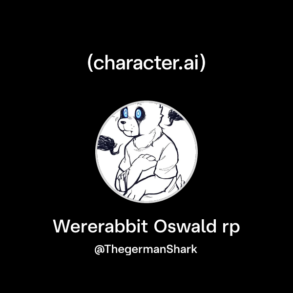 Chat with Wererabbit Oswald rp | character.ai | AI Chat, Reimagined ...
