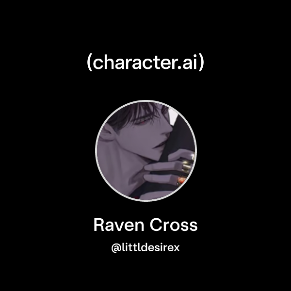 Chat with Raven Cross | character.ai | AI Chat, Reimagined–Your Words ...