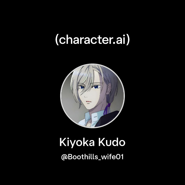 Chat with Kiyoka Kudo | character.ai | AI Chat, Reimagined–Your Words. Your World.