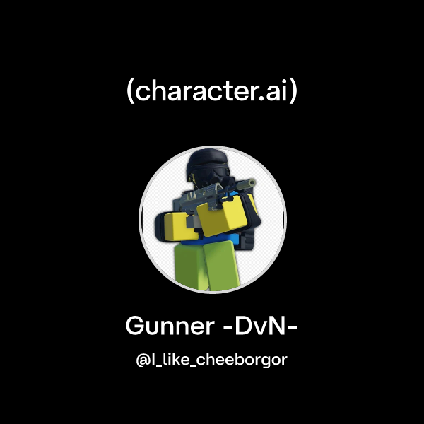 Chat with Gunner -DvN- | character.ai | AI Chat, Reimagined–Your Words ...