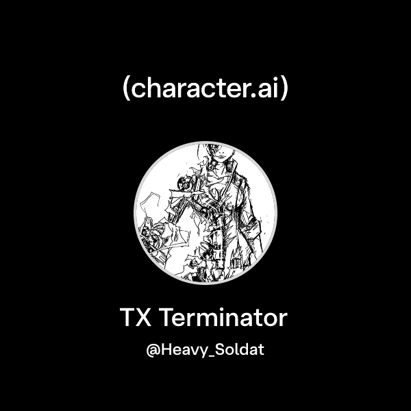 Chat with TX Terminator | character.ai | AI Chat, Reimagined–Your Words ...