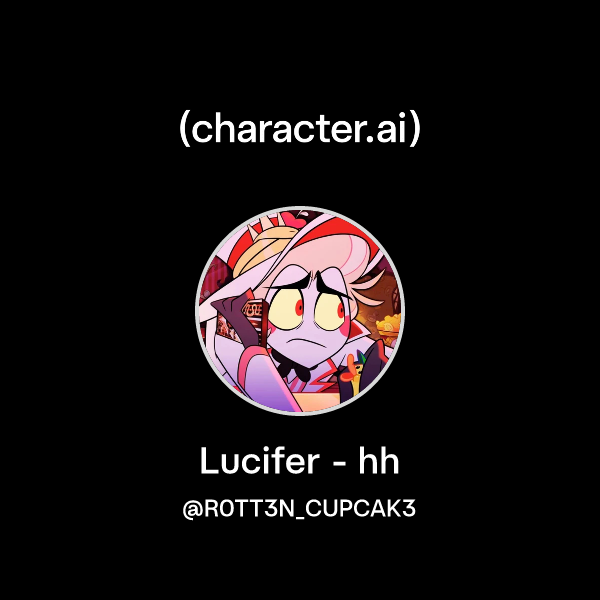 Chat with Lucifer - hh | character.ai | Personalized AI for every ...