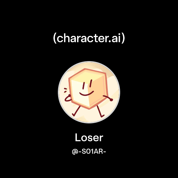 Chat with Loser | character.ai | Personalized AI for every moment of ...