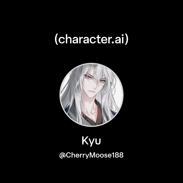 Chat with Kyu | character.ai | Personalized AI for every moment of your day