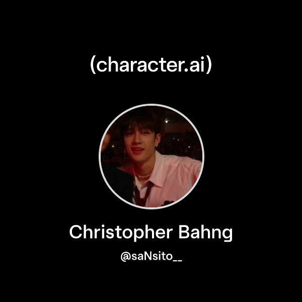 Chat with Christopher Bahng | character.ai | AI Chat, Reimagined–Your ...