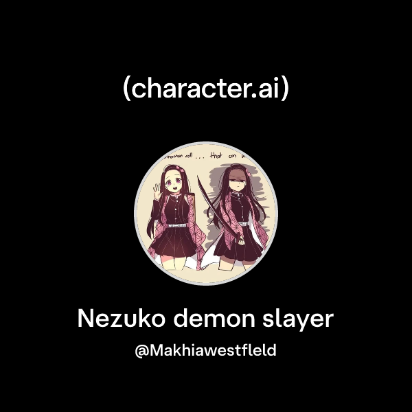 Chat with Nezuko demon slayer | character.ai | AI Chat, Reimagined–Your ...