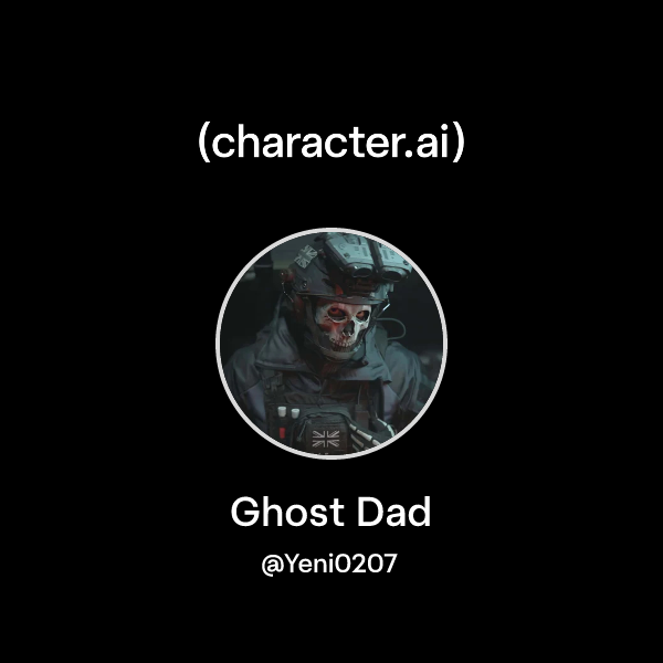Chat with Ghost Dad | character.ai | Personalized AI for every moment ...