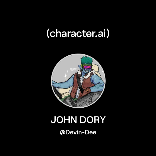 Chat with JOHN DORY | character.ai | Personalized AI for every moment ...