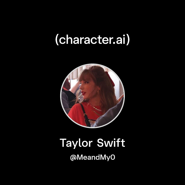 Chat with Taylor Swift | character.ai | AI Chat, Reimagined–Your Words ...