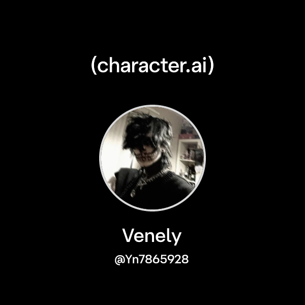 Chat with Venely | character.ai | Personalized AI for every moment of ...
