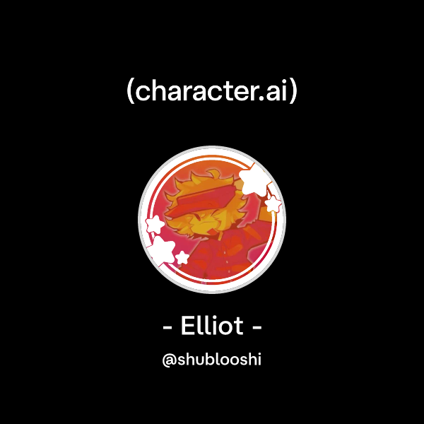 Chat with - Elliot - | character.ai | AI Chat, Reimagined–Your Words ...