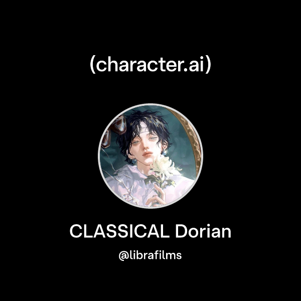 Chat with CLASSICAL Dorian | character.ai | AI Chat, Reimagined–Your ...