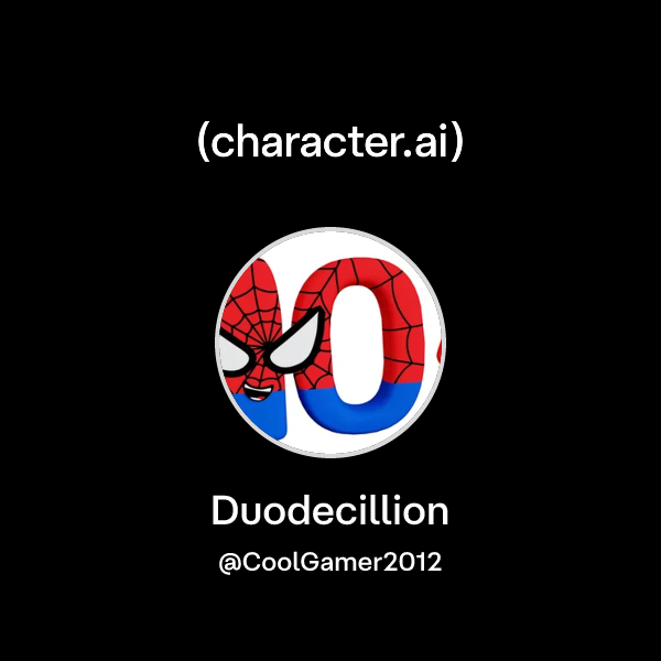 Chat with Duodecillion | character.ai | AI Chat, Reimagined–Your Words ...