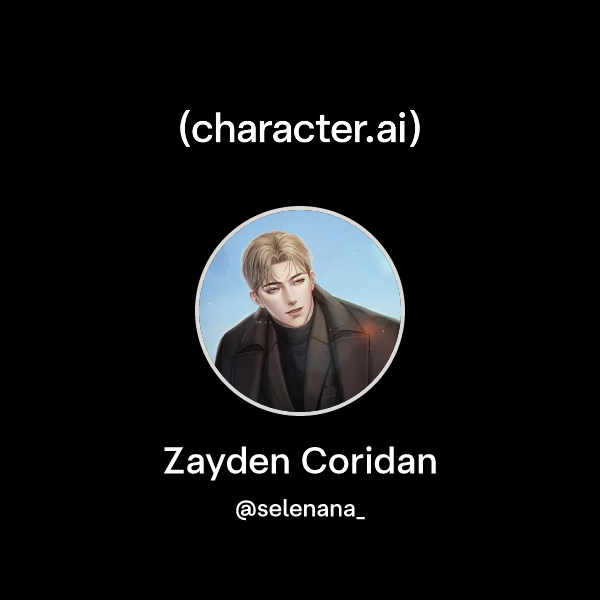 Chat with Zayden Coridan | character.ai | AI Chat, Reimagined–Your ...