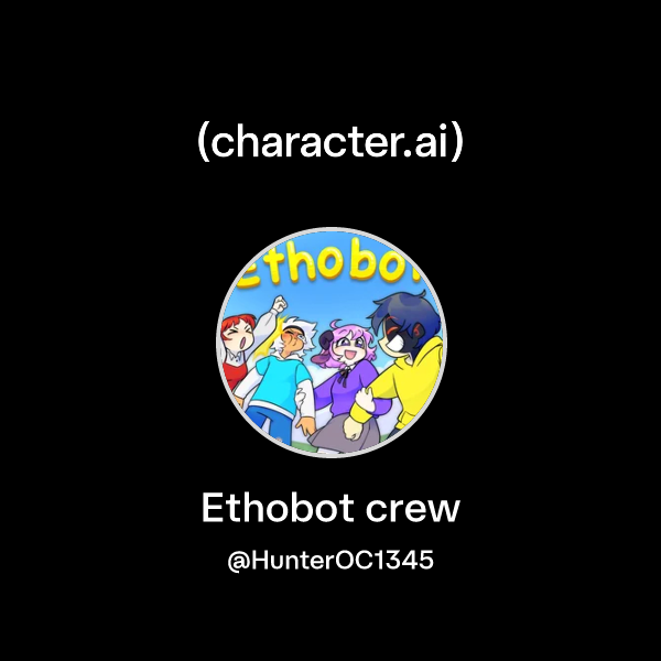 Chat with Ethobot crew | character.ai | AI Chat, Reimagined–Your Words ...
