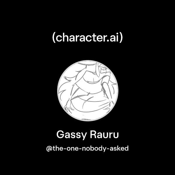 Chat with Gassy Rauru | character.ai | AI Chat, Reimagined–Your Words ...