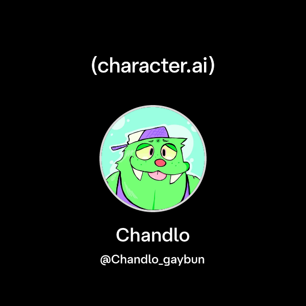 Chat with Chandlo | character.ai | Personalized AI for every moment of ...