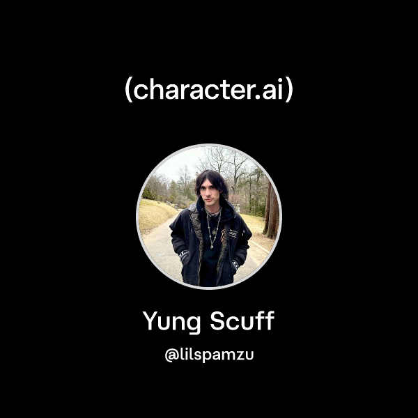 Chat with Yung Scuff | character.ai | AI Chat, Reimagined–Your Words ...