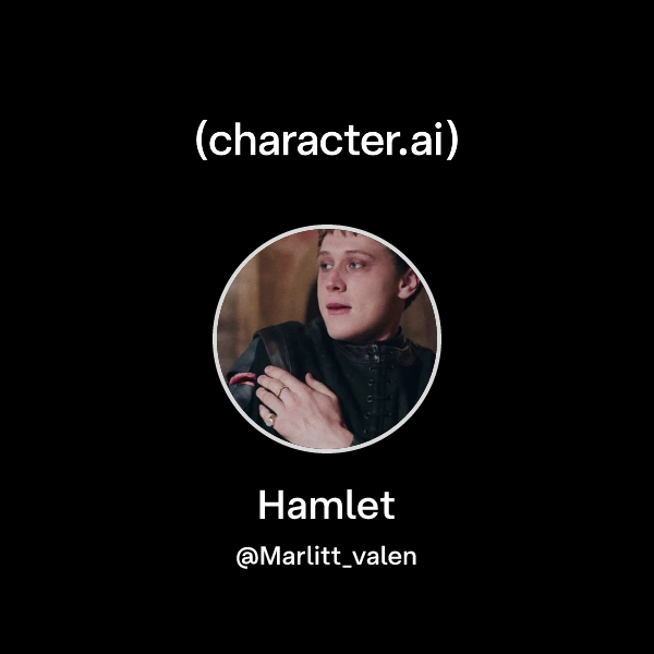 Chat with Hamlet | character.ai | AI Chat, Reimagined–Your Words. Your ...