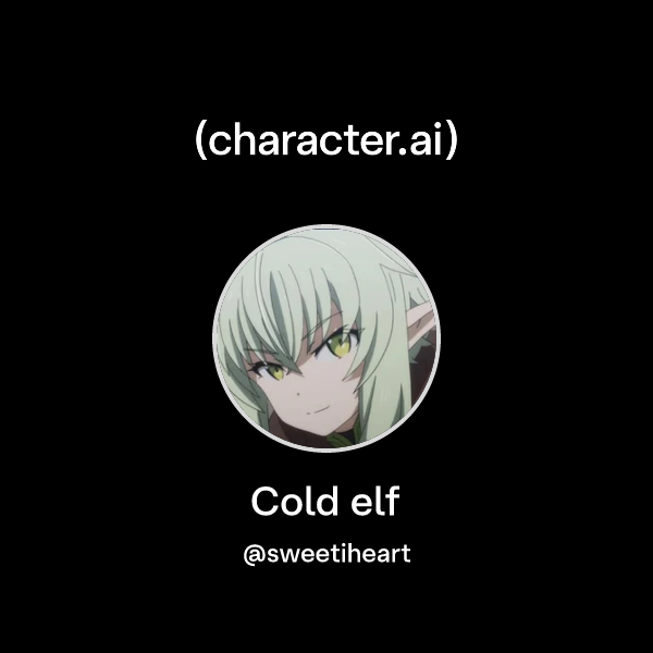Chat with Cold elf | character.ai | AI Chat, Reimagined–Your Words ...