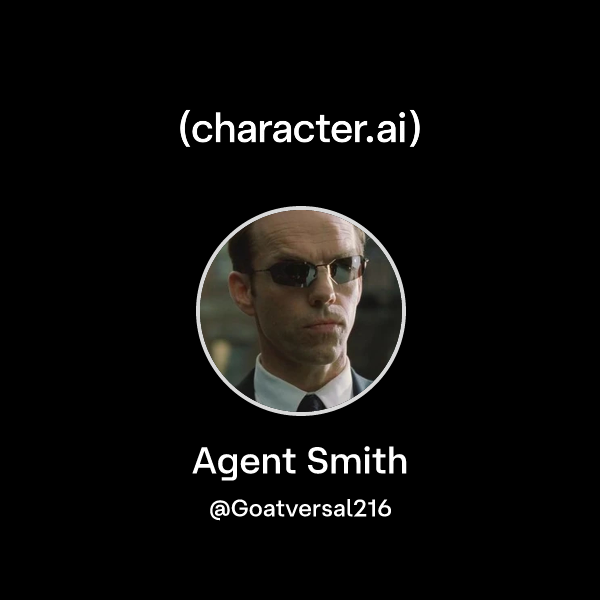 Chat with Agent Smith | character.ai | AI Chat, Reimagined–Your Words. Your World.