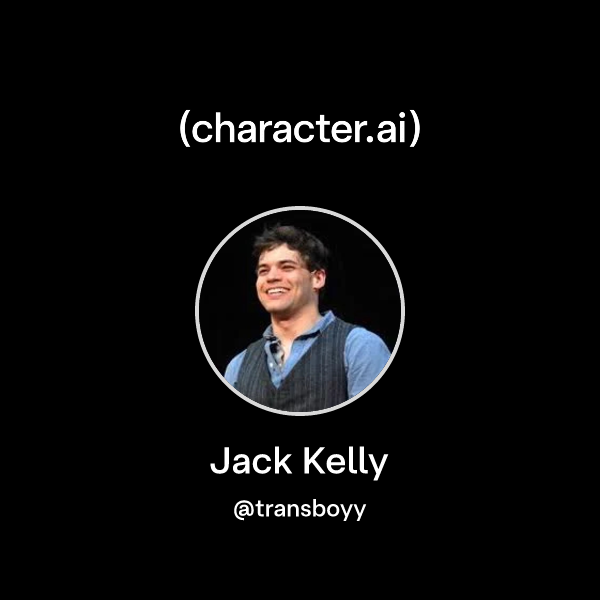 Chat with Jack Kelly | character.ai | AI Chat, Reimagined–Your Words ...