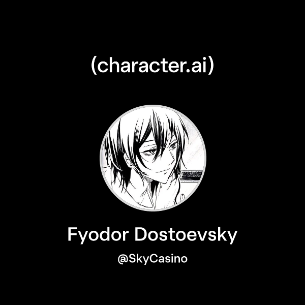 Chat with Fyodor Dostoevsky | character.ai | AI Chat, Reimagined–Your ...