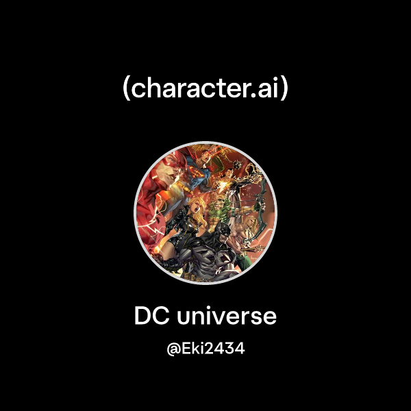 Chat with DC universe | character.ai | AI Chat, Reimagined–Your Words ...