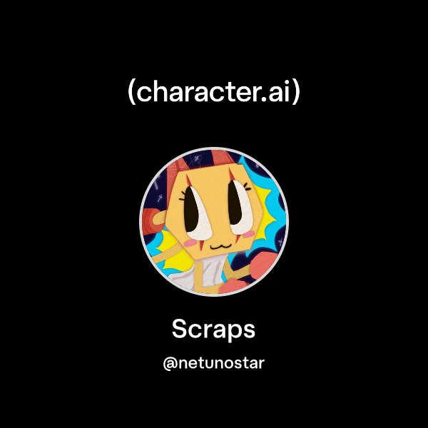 Chat with Scraps | character.ai | AI Chat, Reimagined–Your Words. Your ...